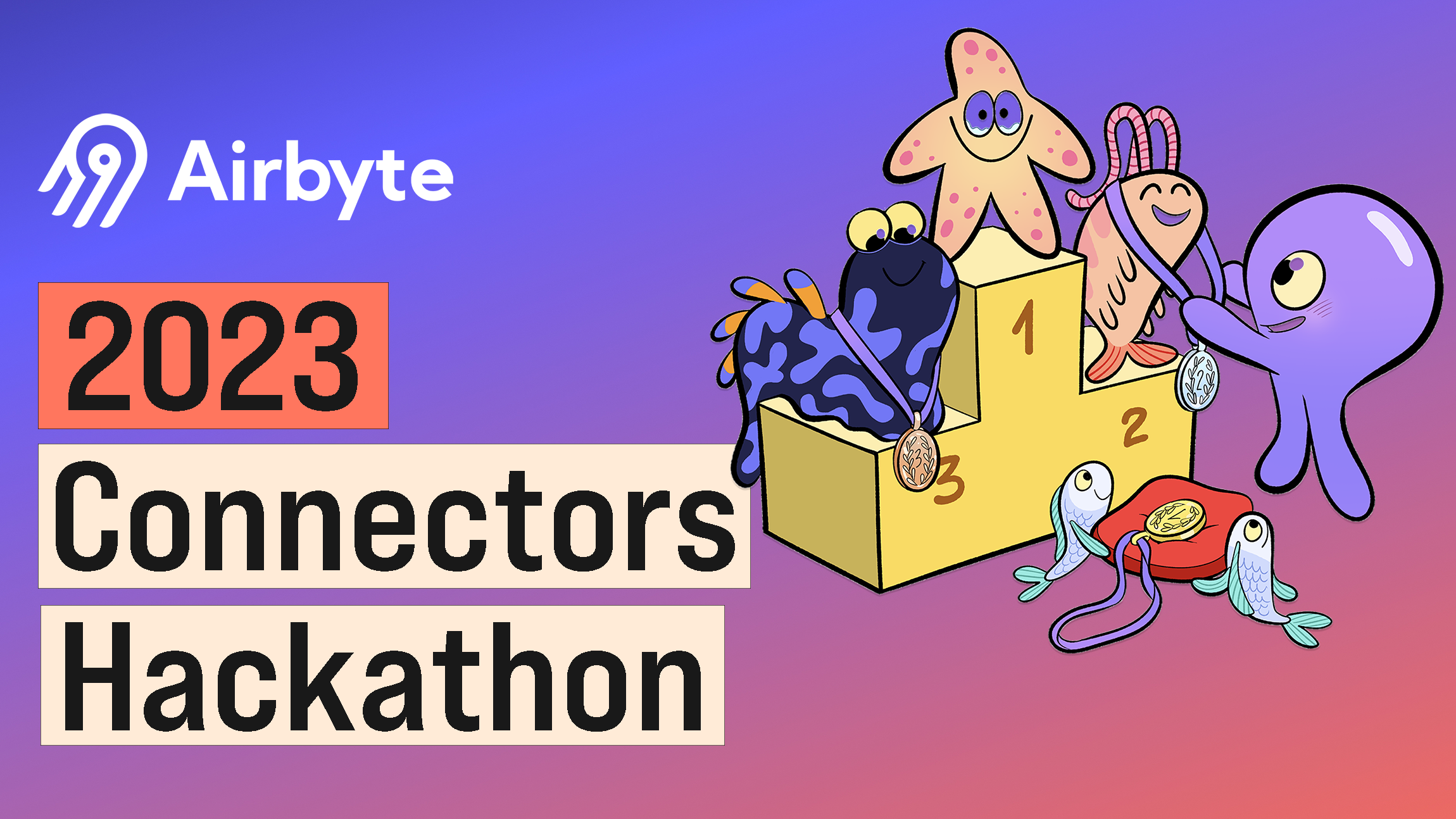 Join Airbyte's Connectors Hackathon and Be a Part of the Open-Source Revolution! | Airbyte